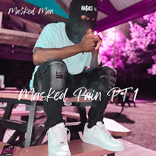Masked Pain, Pt. 1 by Ma$ked Man on Prime Music