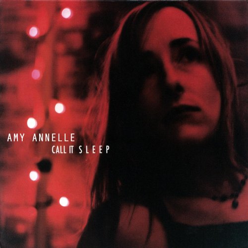 Amazon.com: Call It Sleep : Amy Annelle, The Places: Digital Music