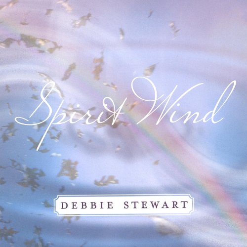 Play Spirit Wind by Debbie Stewart on Amazon Music