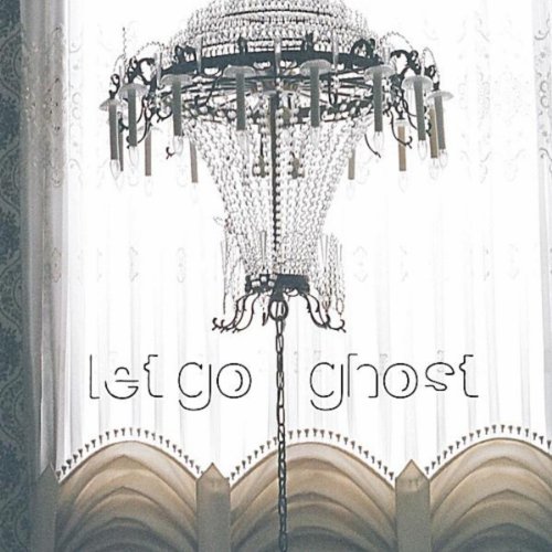 Amazon.com: Let Go Ghost : Let Go Ghost: Digital Music