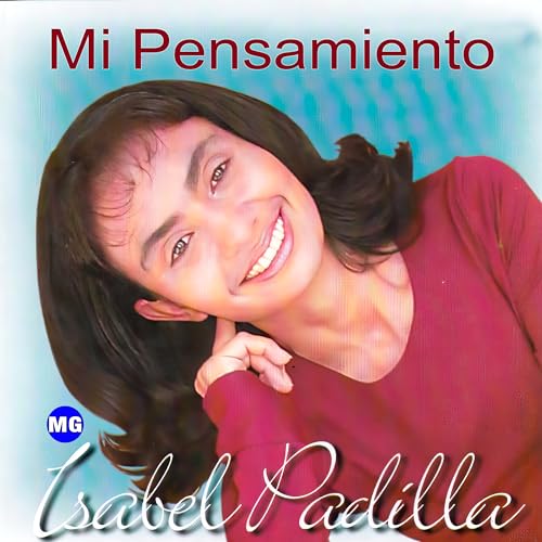 Amazon.com: Mi Pensamiento : Isabel Padilla: Digital Music