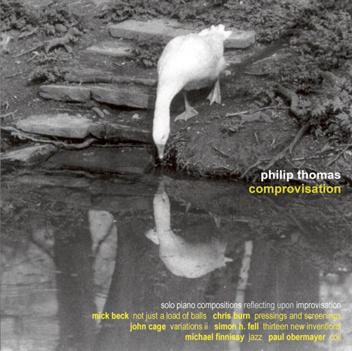 Comprovisation: Philip Thomas, Mick Beck, Chris Burn, John Cage, Simon ...