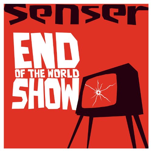 Play End of the World Show by Senser on Amazon Music