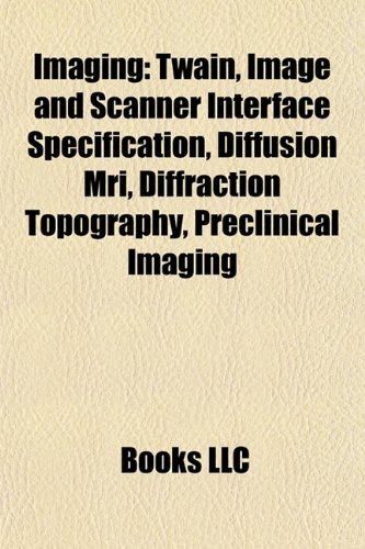 Imaging: TWAIN, Image and Scanner Interface Specification, Diffusion ...