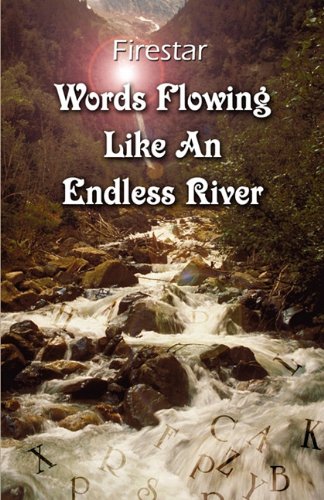 Buy Words Flowing Like an Endless River Book Online at Low Prices in ...