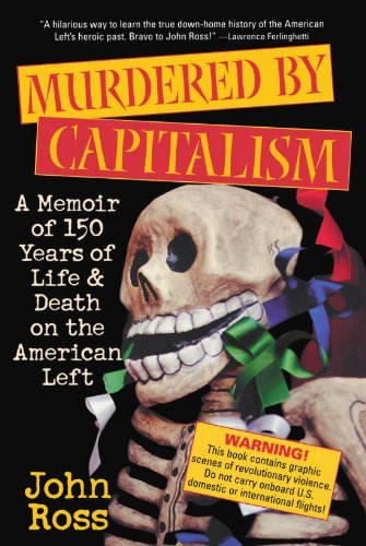 Amazon.com: Murdered by Capitalism: A Memoir of 150 Years of Life and ...