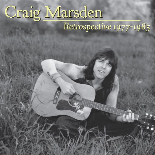 Play Craig Marsden Retrospective: 1977-1985 by Craig Marsden on Amazon ...