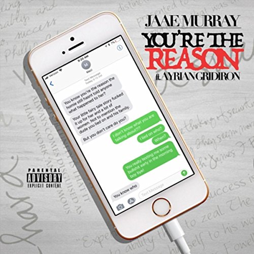 Play You're the Reason (feat. Ayrian Gridiron) by Jaae Murray feat ...