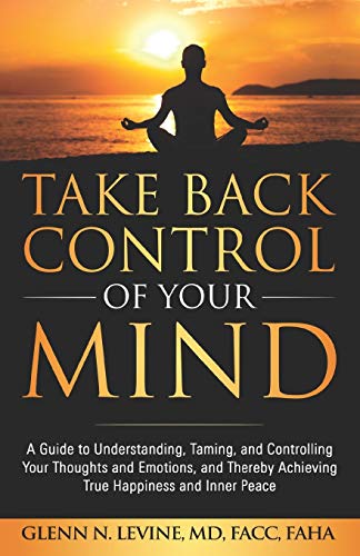 Book review of Take Back Control of Your Mind - Readers' Favorite: Book ...
