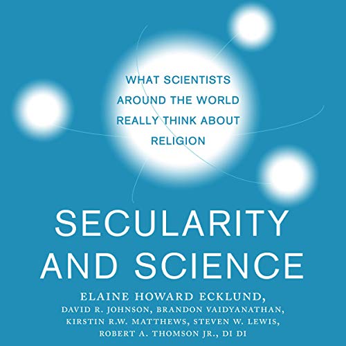 Amazon.com: Secularity and Science: What Scientists Around the World ...