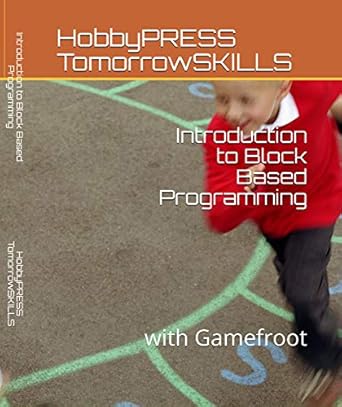 Amazon.com: Introduction to Block Based Programming: with Gamefroot (STEM Programming and Coding ...