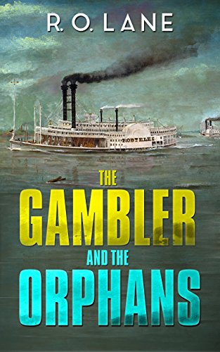 The Gambler and The Orphans eBook : Lane, R. O.: Amazon.ca: Kindle Store