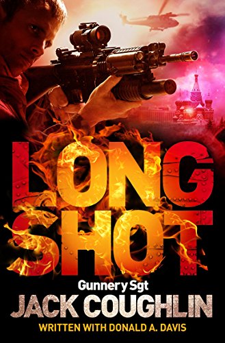Long Shot (Gunnery Sergeant Kyle Swanson series Book 9) eBook ...