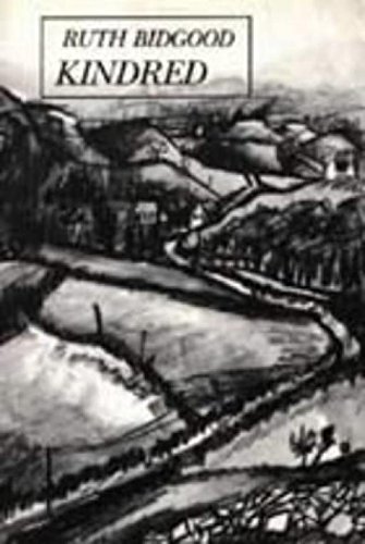 Kindred: Bidgood, Ruth: 9780907476627: Amazon.com: Books