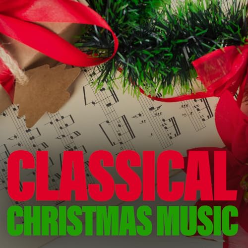Amazon.com: Classical Christmas Music : VARIOUS ARTISTS: Digital Music