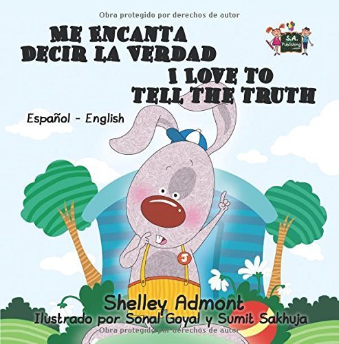 I Love to Tell the Truth (bilingual spanish-english, libros infantiles ...