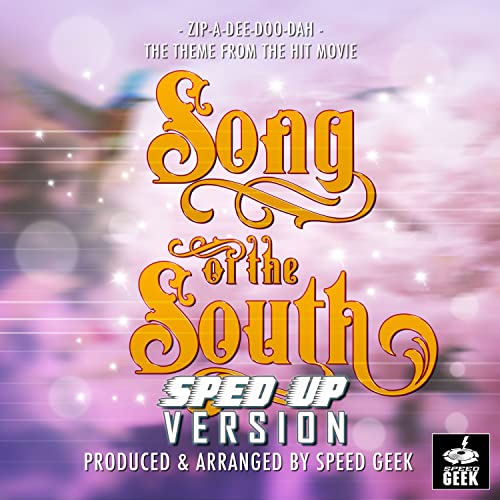 Amazon.co.jp: Zip-A-Dee-Doo-Dah (From "Song of the South") (Sped-Up ...