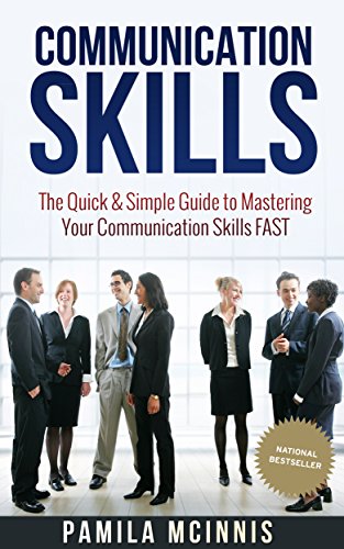 Amazon.com: Communication Skills: The Quick & Simple Guide to Mastering ...