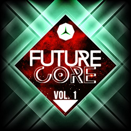 Amazon.com: Future Core, Vol. 1 : VARIOUS ARTISTS: Digital Music
