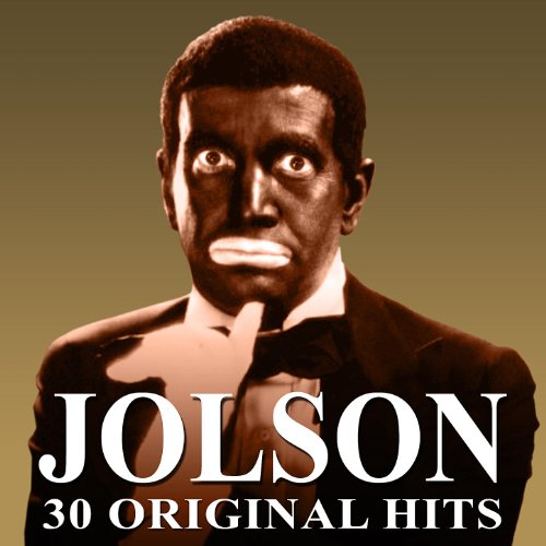 30 Original Hits by Al Jolson on Amazon Music - Amazon.co.uk