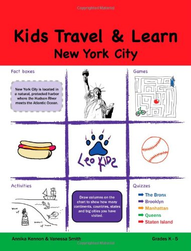 Kids Travel & Learn: New York City: Grades K-5: Kennon, Annika, Smith ...
