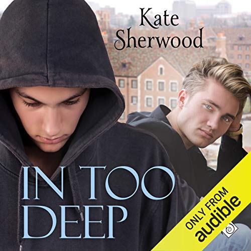 In Too Deep (Audio Download): Kate Sherwood, K.C. Kelly, Dreamspinner ...
