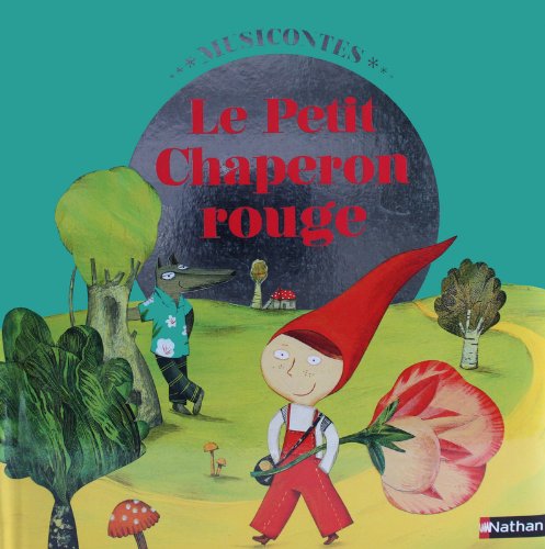 Amazon.com: LE PETIT CHAPERON ROUGE LIVRE + CD: 9782092534052: Charles ...