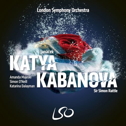 Play Janáček: Katya Kabanova by Sir Simon Rattle, London Symphony ...
