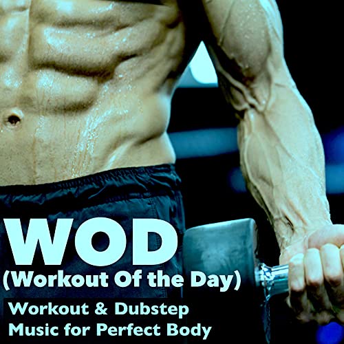 Amazon.com: WOD (Workout Of the Day) - Workout & Dubstep Music to ...