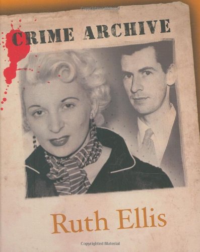 Ruth Ellis (Crime Archive): Blake, Victoria: 9781905615193: Amazon.com ...