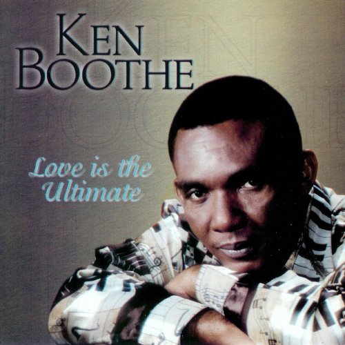 Play Love Is the Ultimate by Ken Boothe on Amazon Music