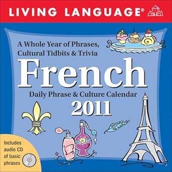 Living Language: French: 2011 Daily Phrase & Culture Calendar: Andrews ...