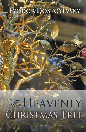 Amazon.com: The Heavenly Christmas Tree and Other Stories ...