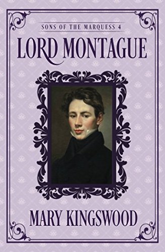 Lord Montague : Kingswood, Mary: Amazon.ca: Livres