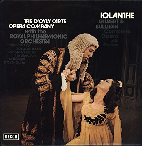 Amazon.com: Iolanthe Complete Opera With Dialogue - Gilbert & Sullivan ...