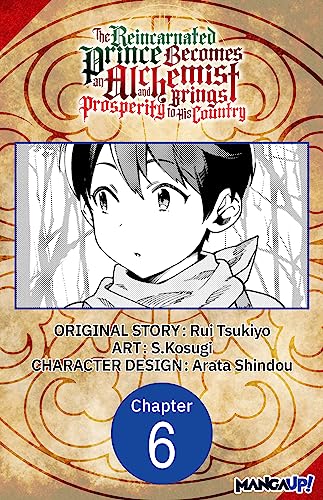 The Reincarnated Prince Becomes an Alchemist and Brings Prosperity to ...