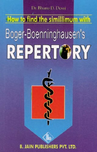 Buy How To Find Simillimum With Boger-Boenninghausen’S Repertory: 1 ...