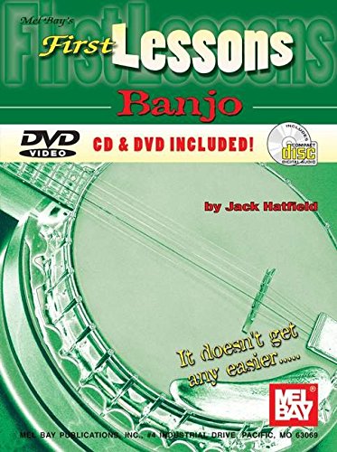 Mel Bay's First Lessons Banjo: Hatfield, Jack: 9780786625833: Books ...