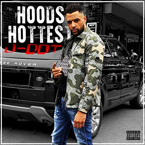 Play Hoods Hottest by J'dot on Amazon Music
