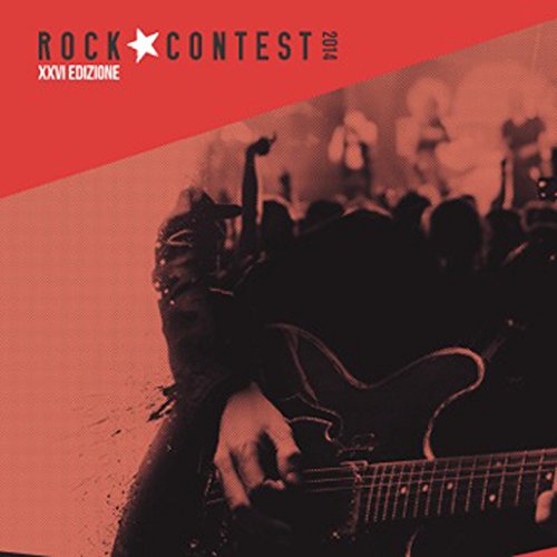 Amazon.com: Rock Contest 2014 : VARIOUS ARTISTS: Digital Music