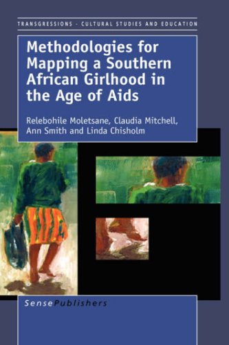 Methodologies for Mapping a Southern African Girlhood in the Age of ...