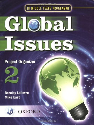 IB Global Issues Project Organizer 2: Middle Years Programme (IB Middle ...