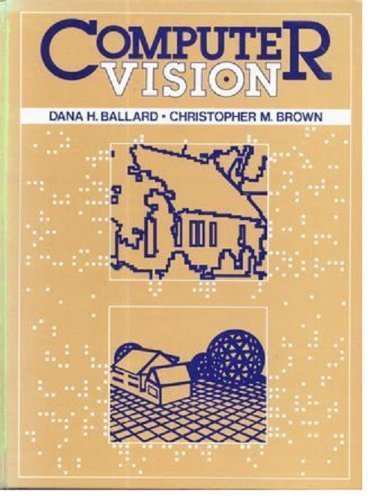 Computer Vision: Ballard, Dana H., Brown, Christopher M.: 9780131653160 ...