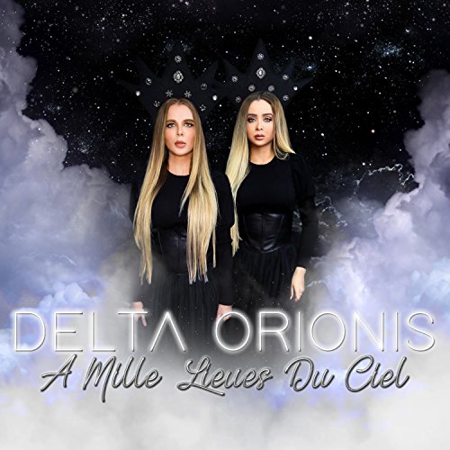A mille lieues du ciel by DELTA ORIONIS on Amazon Music - Amazon.com