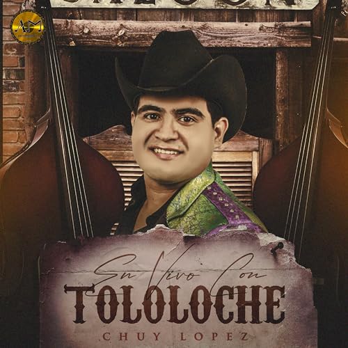 Play En Vivo Con Tololoche by Chuy Lopez on Amazon Music