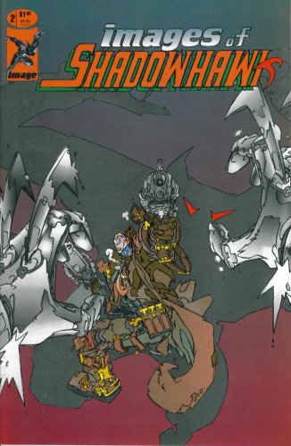 Images of Shadowhawk #2 (Image Comics): Len Senecal: Amazon.com: Books