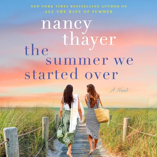 Amazon.com: The Summer We Started Over: A Novel (Audible Audio Edition ...