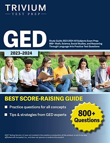 GED Study Guide 2023-2024 All Subjects Exam Prep: 800+ Math, Science ...
