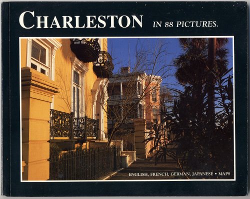 CHARLESTON IN 88 PICTURES by Lisa D. Hoff: Lisa D. Hoff: Amazon.com: Books