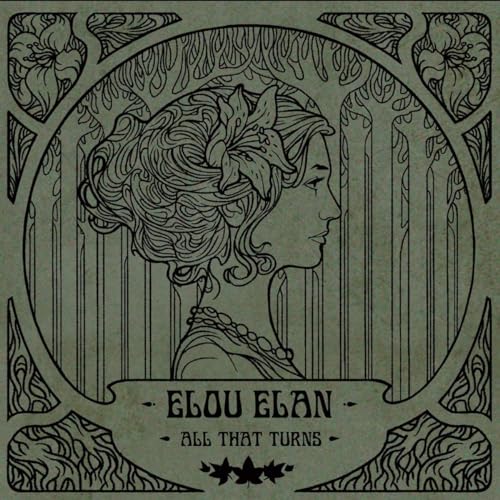 Amazon MusicでElou ElanのAll That Turnsを再生する